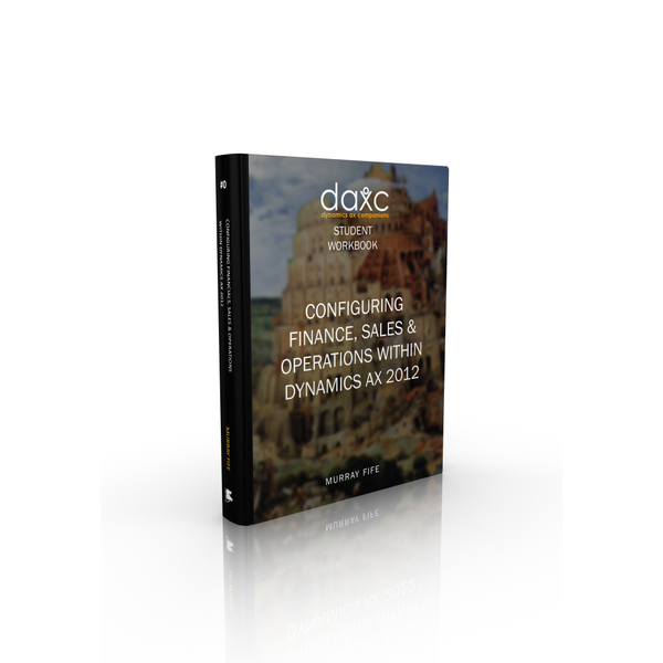 BBCG.SW.AX2012.1.PDF: Configuring Finance, Sales & Operations Within D – Blind Squirrel Publishing