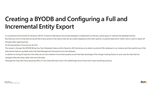 CB.51.D365.1.PPT: Creating a BYODB and Configuring a Full and Incremen – Blind Squirrel Publishing